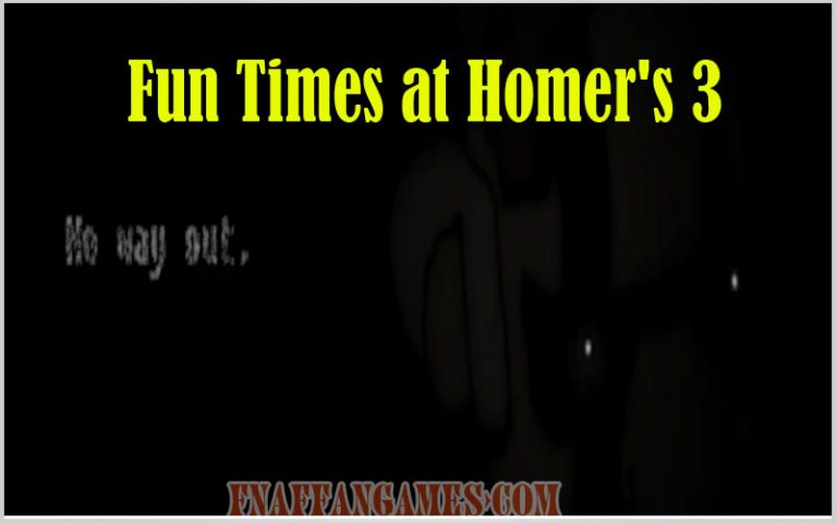 Fun Times at Homer's 3 Free Download - FNAF Fan Games
